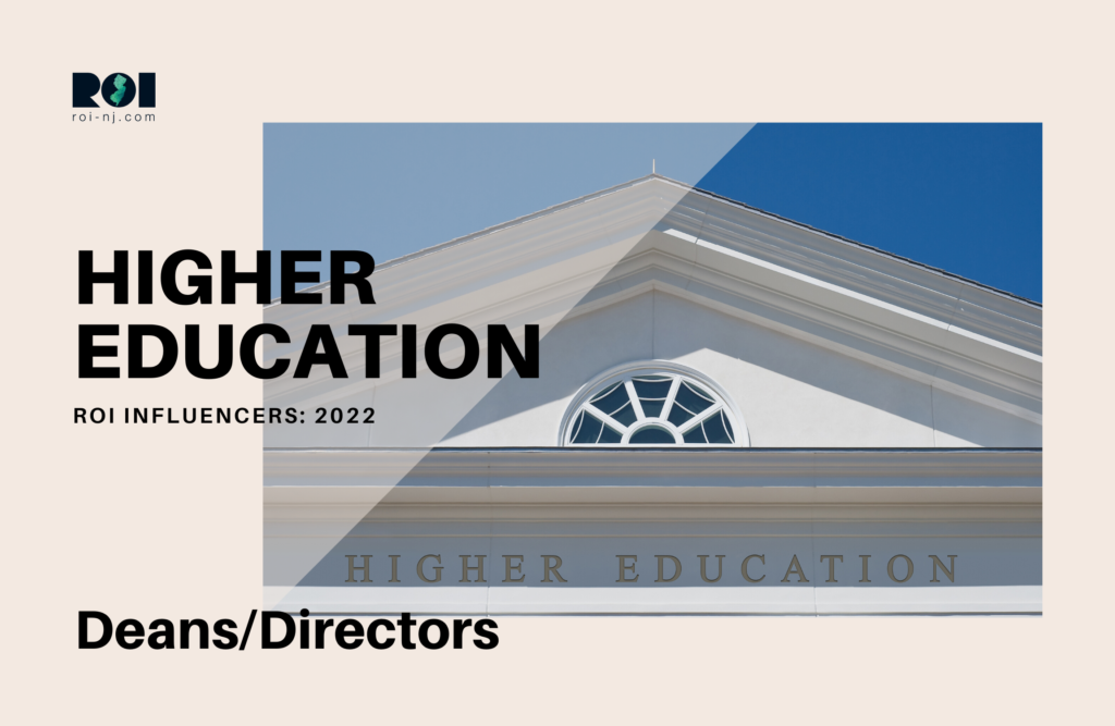 The Top 25 most influential deans and directors | ROI-NJ