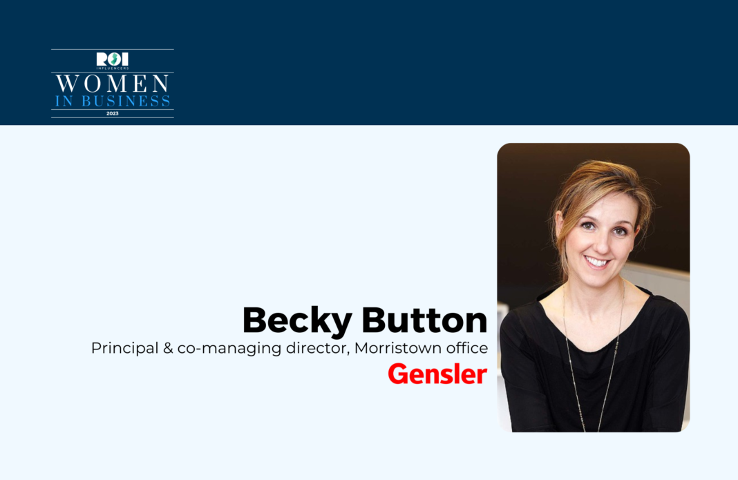 ROI Influencers: Women in Business 2023 — Becky Button | ROI-NJ