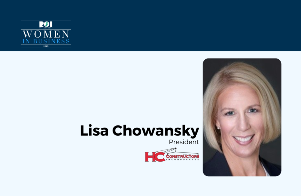ROI Influencers: Women in Business 2023 — Lisa Chowansky | ROI-NJ