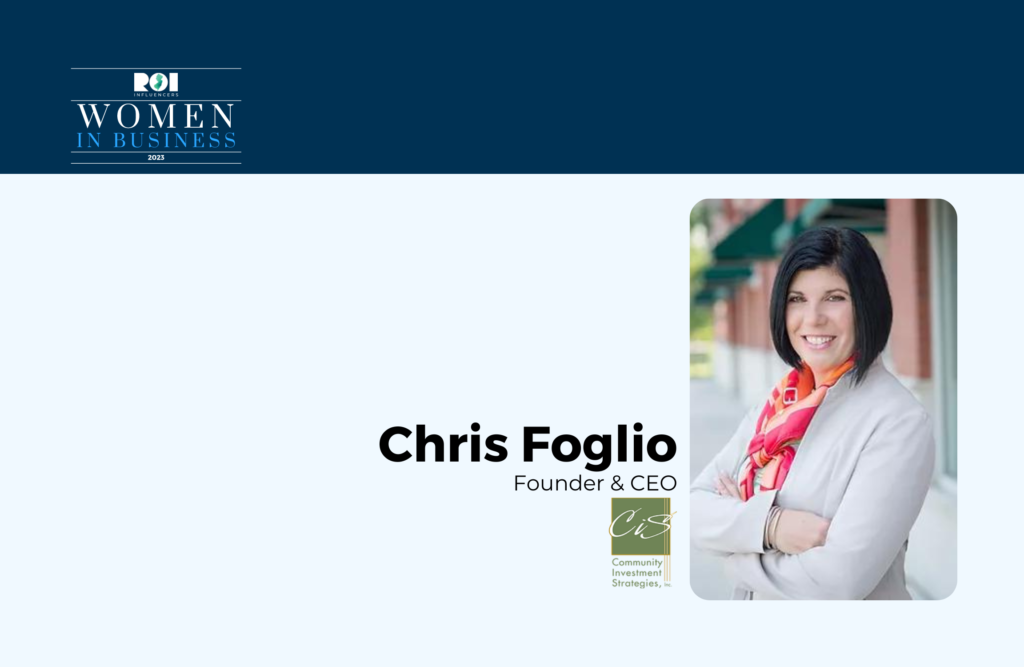 ROI Influencers: Women in Business 2023 — Chris Foglio | ROI-NJ