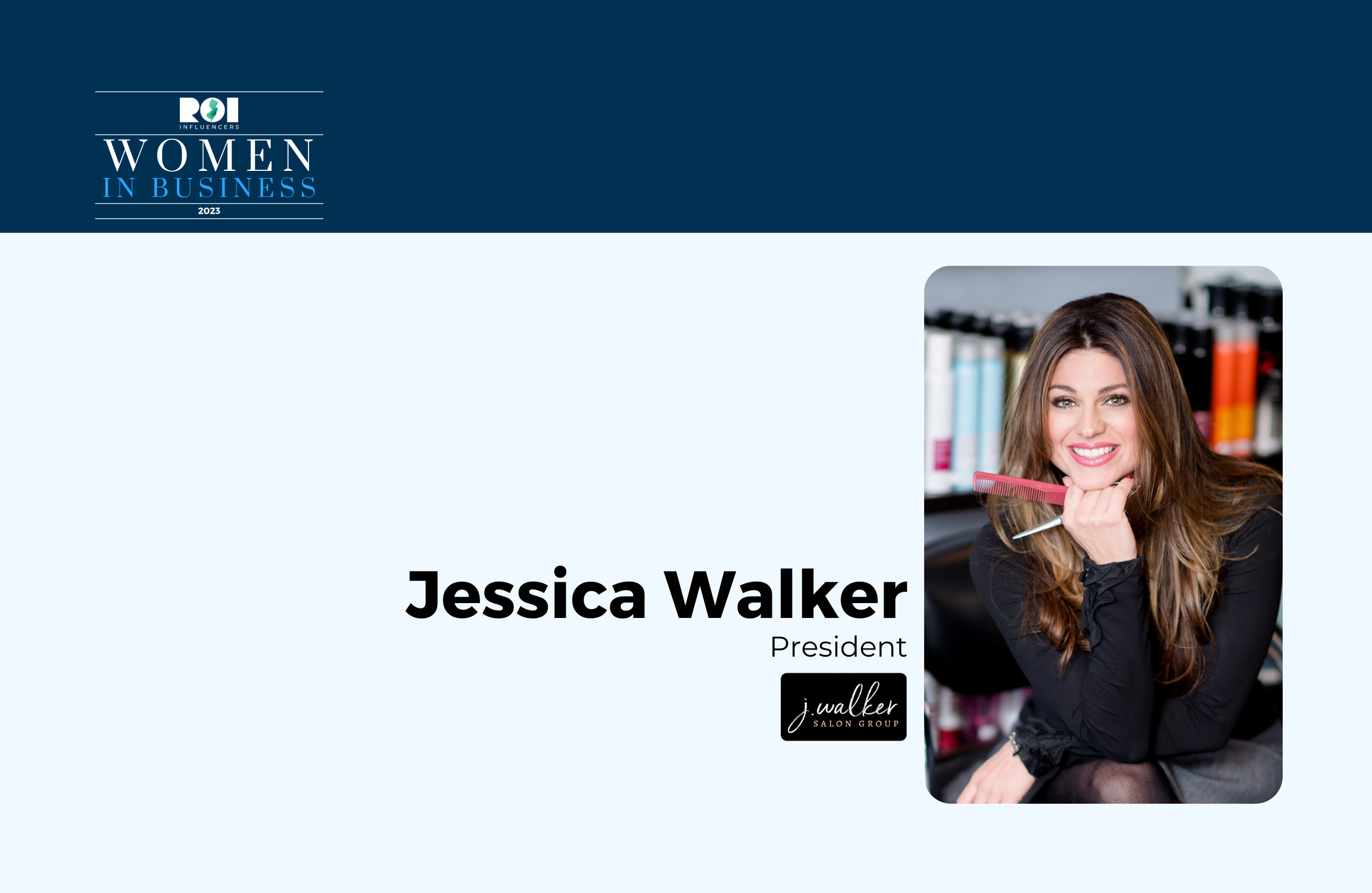 ROI Influencers: Women in Business 2023 — Jessica Walker | ROI-NJ