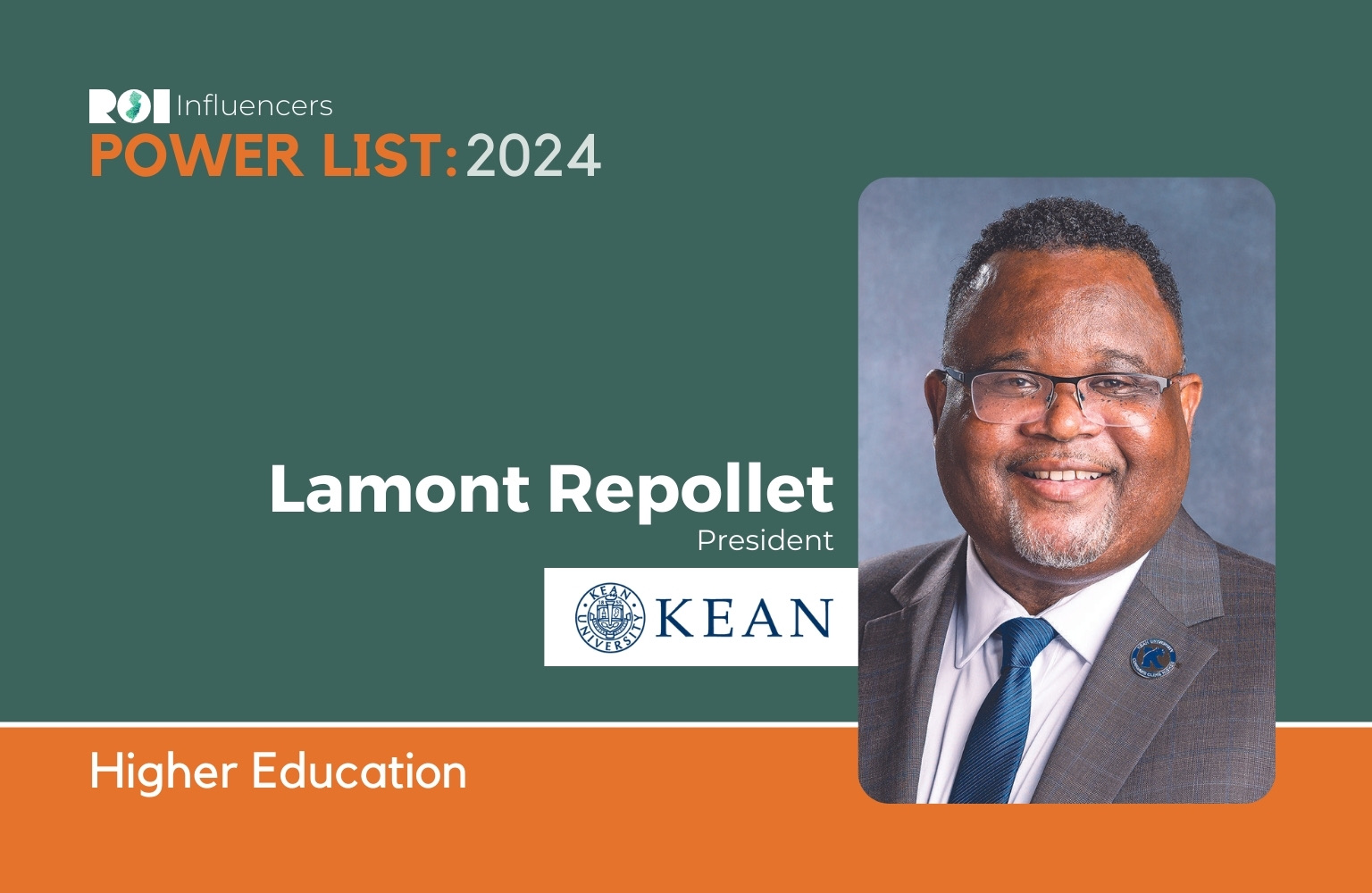 ROI Influencers Power List 2024: Higher Education — Lamont Repollet ...
