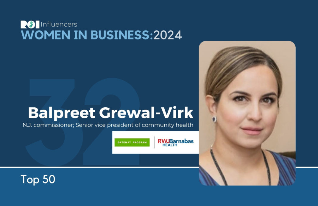 ROI Influencers: Women in Business 2024: Top 50 — No. 32 Balpreet ...