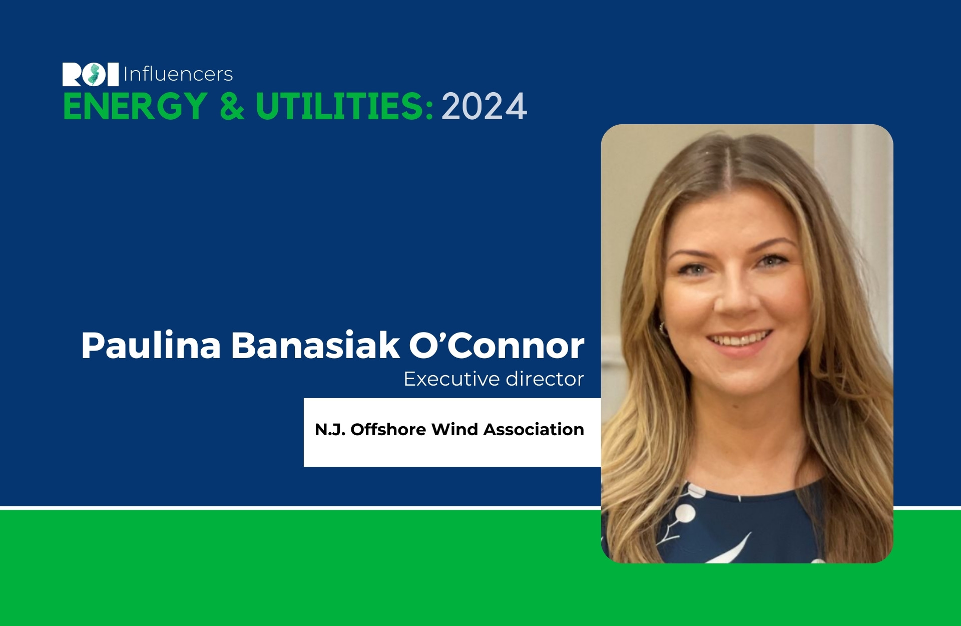 ROI Influencers: Energy & Utilities 2024 — Paulina Banasiak O’Connor ...