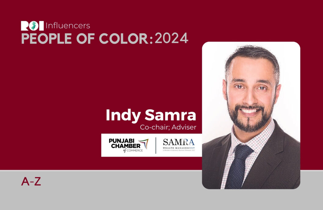 ROI Influencers: People of Color 2024 — Indy Samra | ROI-NJ