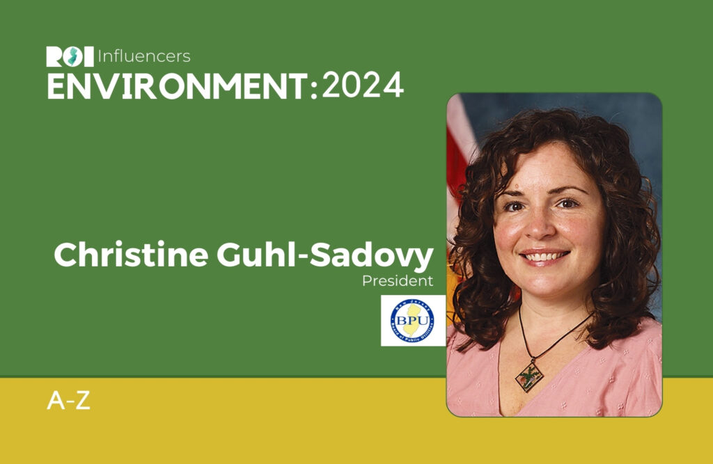 ROI Influencers: Environment 2024 — Christine Guhl-Sadovy | ROI-NJ