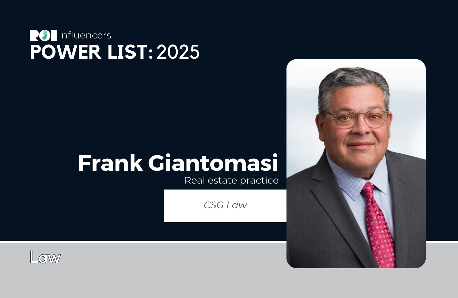 ROI Influencers Power List 2025: Law — Frank Giantomasi | ROI-NJ
