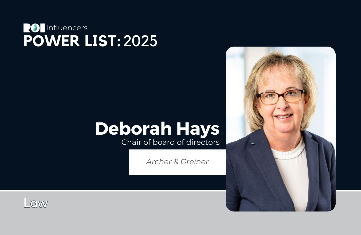 ROI Influencers Power List 2025: Law — Deborah Hays | ROI-NJ