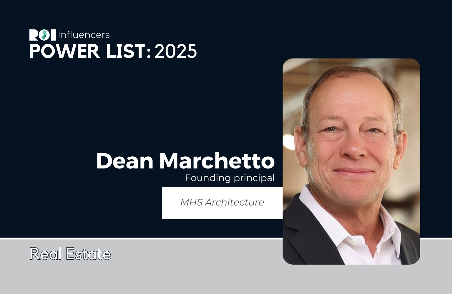 ROI Influencers Power List 2025: Real Estate — Dean Marchetto | ROI-NJ