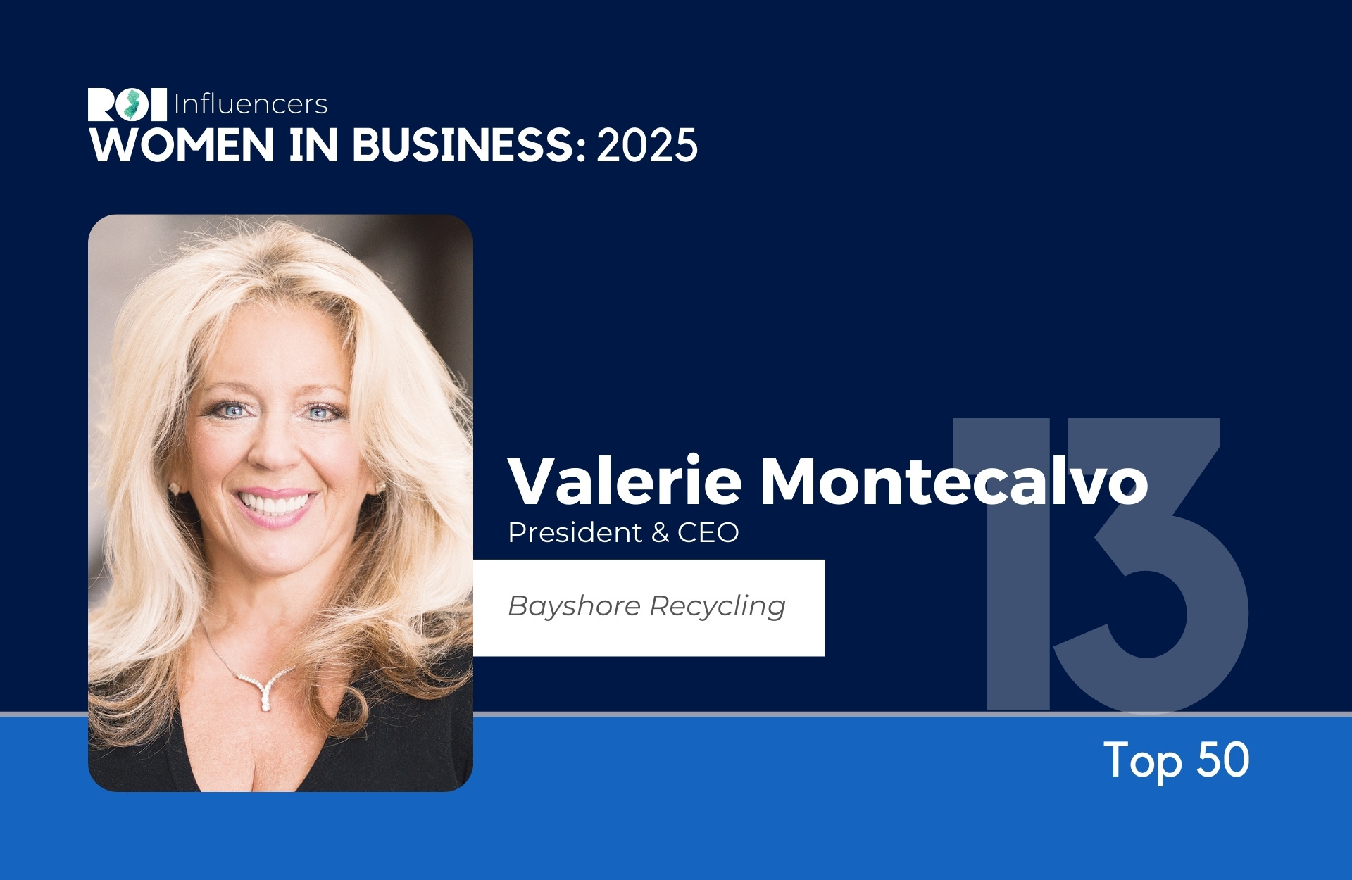 ROI Influencers: Women in Business 2025: Top 50 — No. 13 Valerie ...