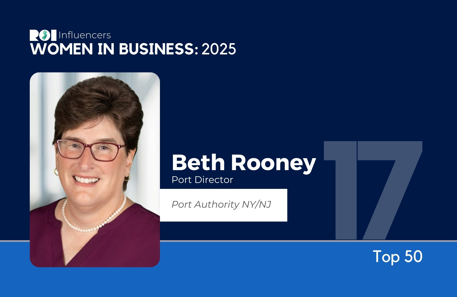 ROI Influencers: Women in Business 2025: Top 50 — No. 17 Beth Rooney ...