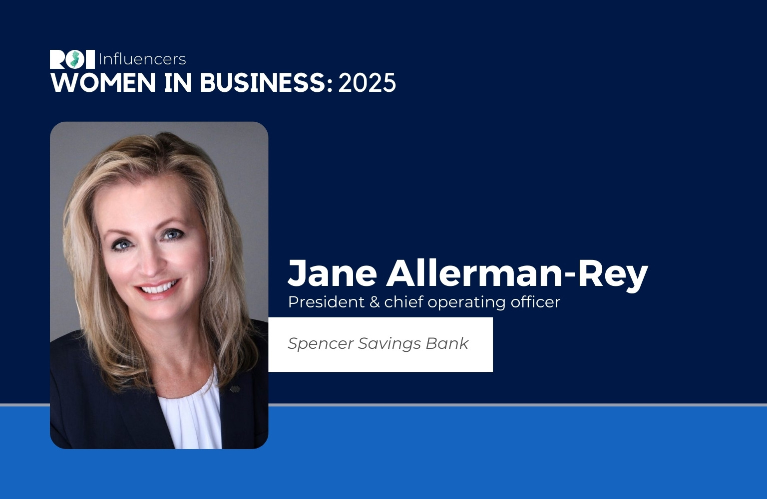 ROI Influencers: Women in Business 2025 — Jane Allerman-Rey | ROI-NJ