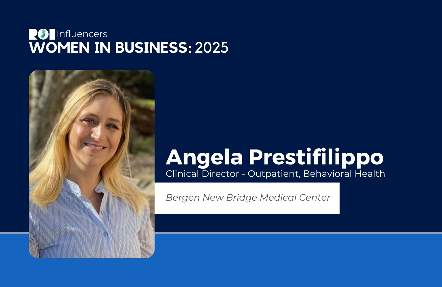 ROI Influencers: Women in Business 2025 — Angela Prestifilippo | ROI-NJ