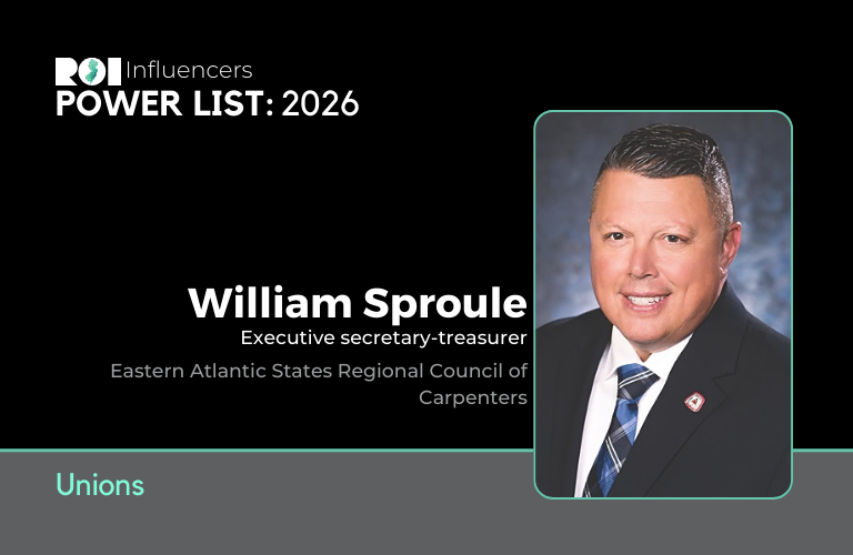 ROI Influencers Power List 2026: Unions — William Sproule | ROI-NJ